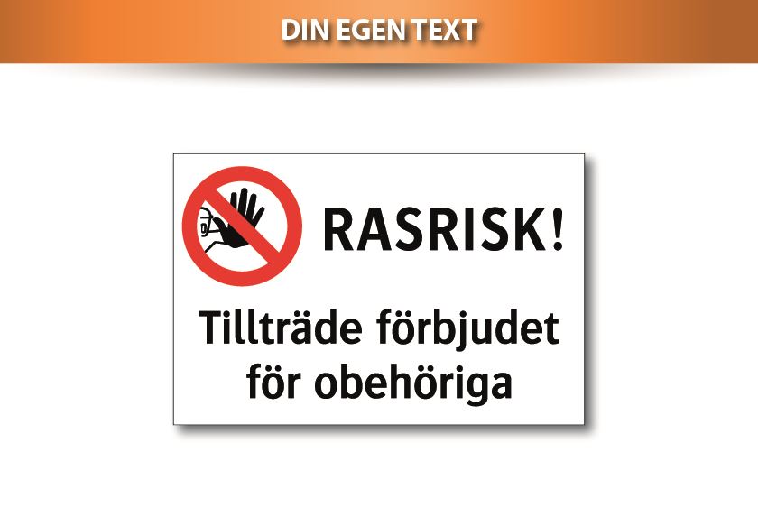 Din egen skylt